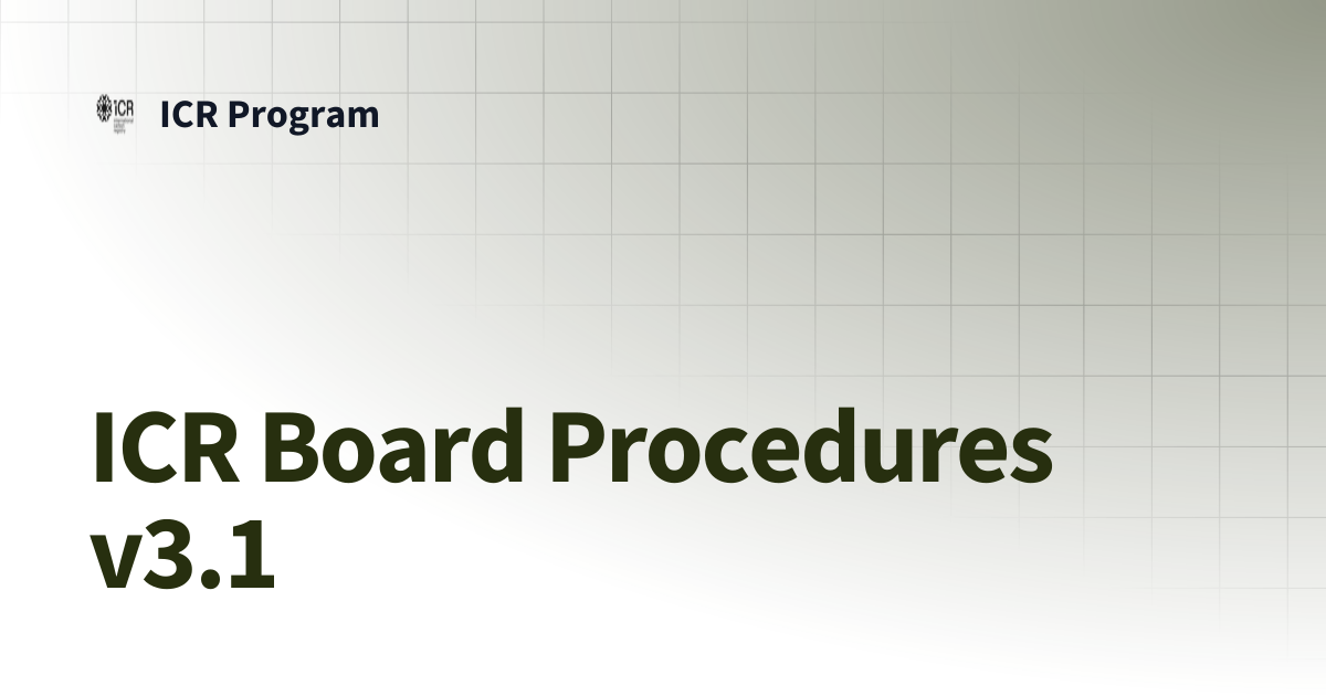 ICR Board Procedures v3.1 | ICR Program