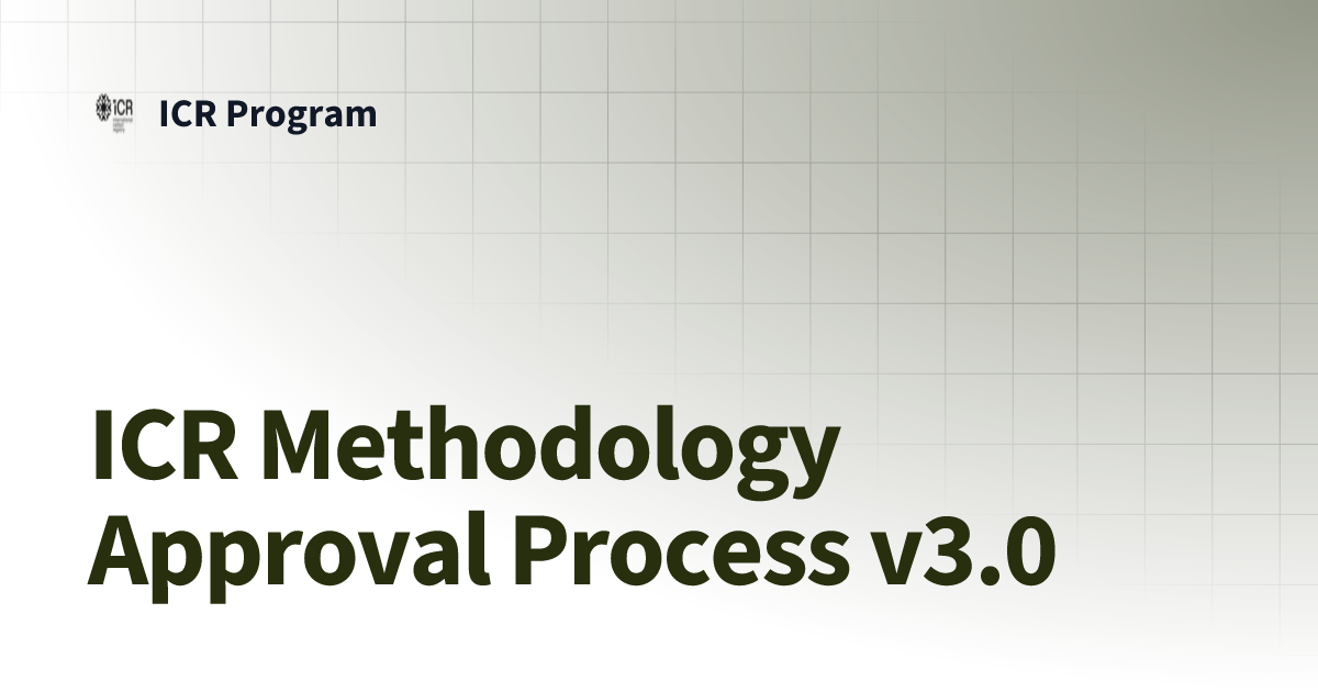 ICR Methodology Approval Process v3.0 | ICR Program