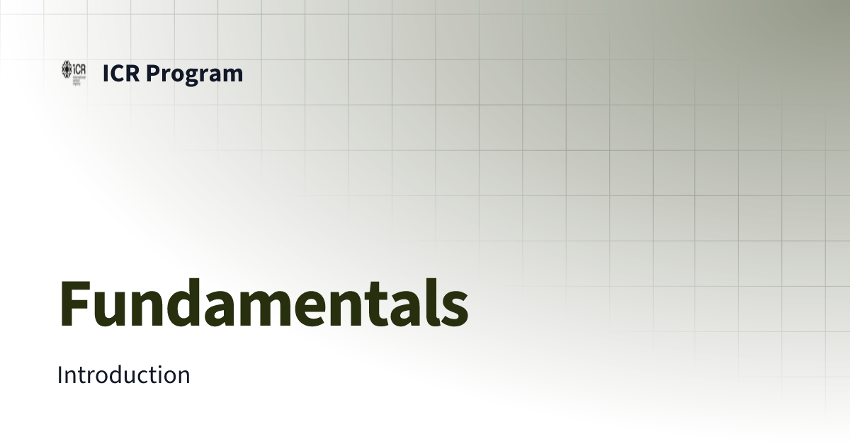 Fundamentals | ICR Program