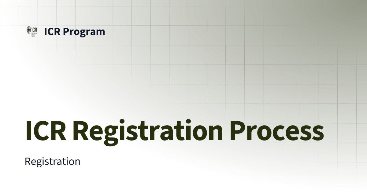 ICR Registration Process | ICR Program
