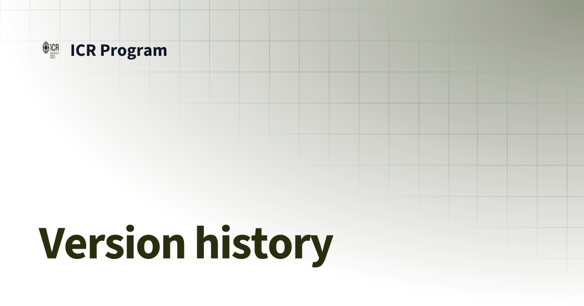Version history | ICR Program