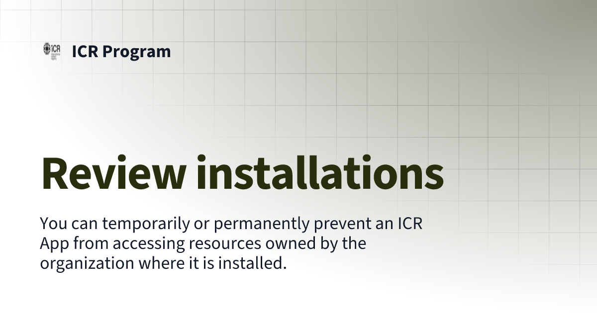 Review installations | ICR Program